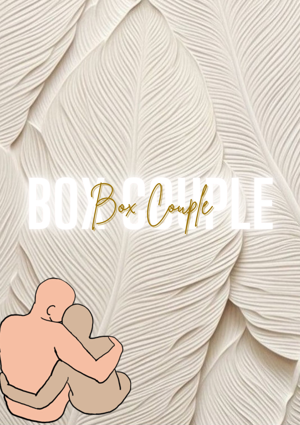 BOX COUPLE – M’A TOUCHPERSO